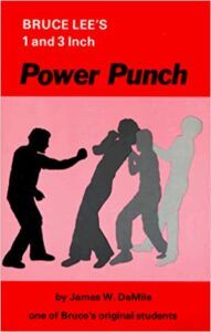 The Bruce Lee 1 Inch Punch